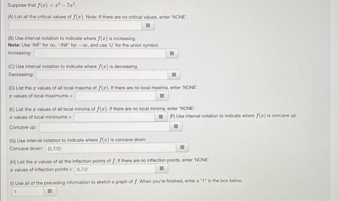 Solved Suppose that f(x)=x4−7x3 (A) List all the critical | Chegg.com