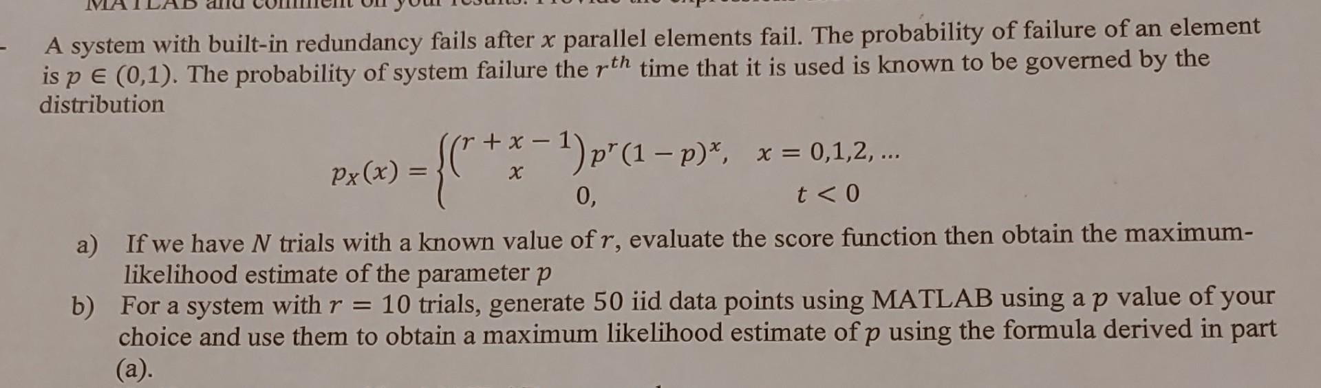 Solved A system with built-in redundancy fails after x | Chegg.com