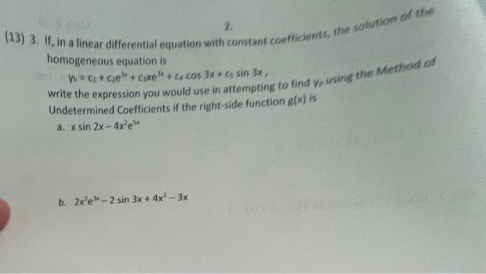 Solved 3. If, in a linear differential equation with | Chegg.com