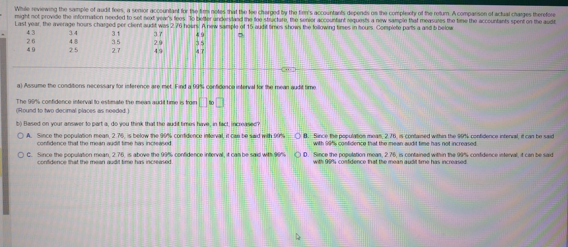 Solved a) Assume the conditions necessary for inference are | Chegg.com
