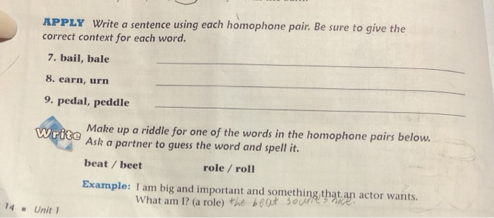 Solved APPLY Write a sentence using each homophone pair. Be | Chegg.com