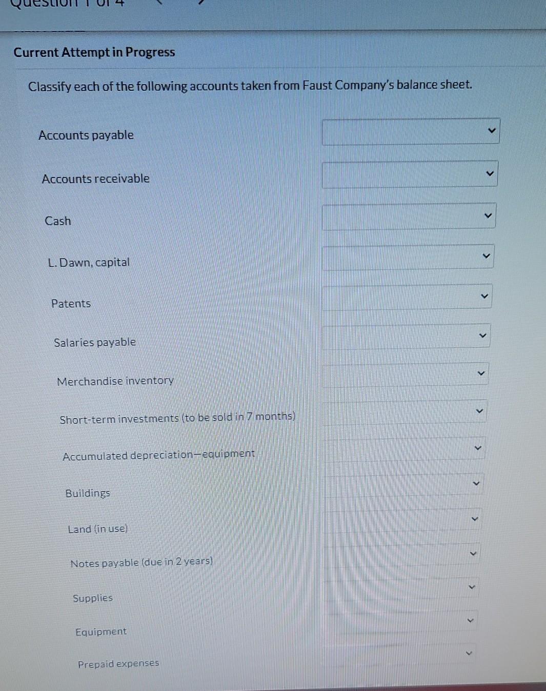 Solved Current Attempt in Progress Classify each of the | Chegg.com