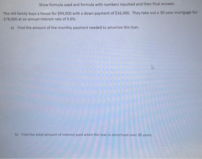 Solved Show formula used and formula with numbers inputted | Chegg.com