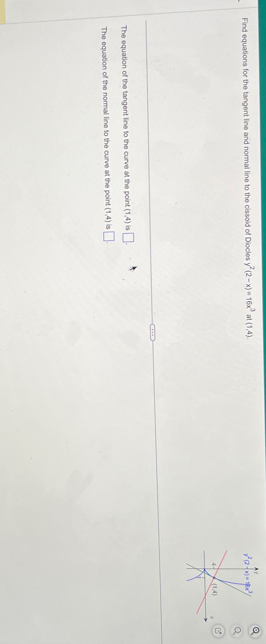 Solved Find equations for the tangent line and normal line | Chegg.com