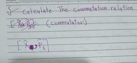 Solved Calculate The commatation relation | Chegg.com