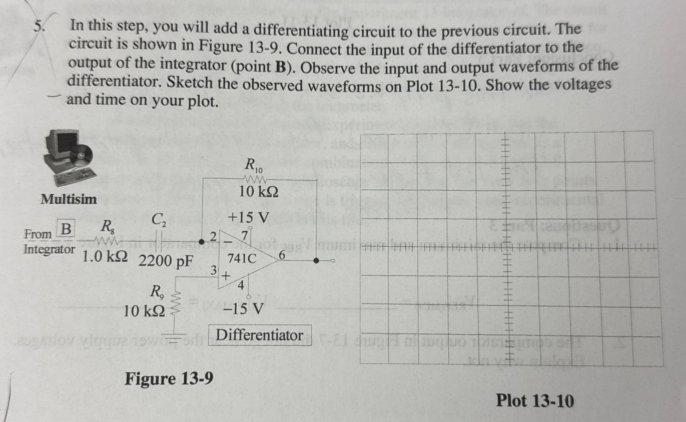 Solved In this step, you will add a differentiating circuit | Chegg.com
