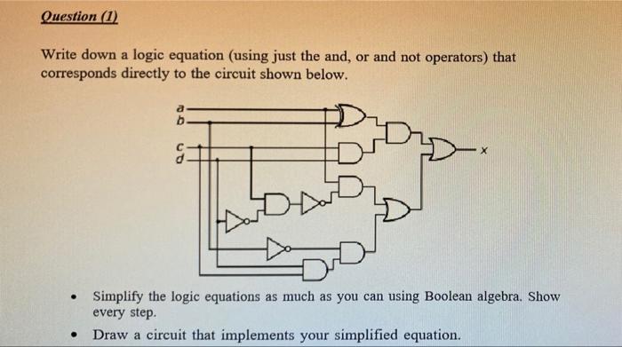 Solved Question (1) Write down a logic equation (using just | Chegg.com