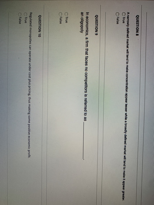 Solved QUESTION 8 A narrowly defined market will tend to | Chegg.com