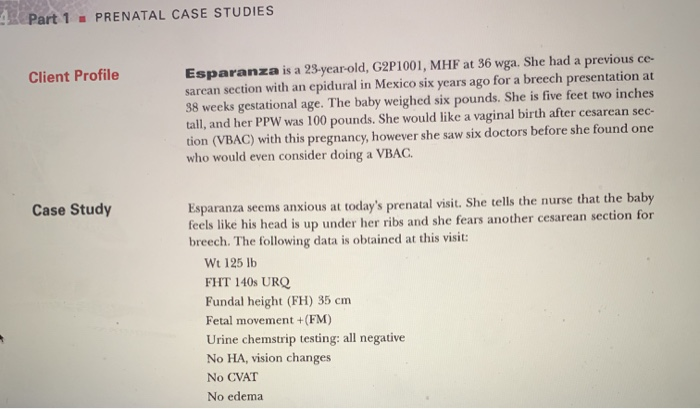 Solved Part 1 . PRENATAL CASE STUDIES Client Profile | Chegg.com