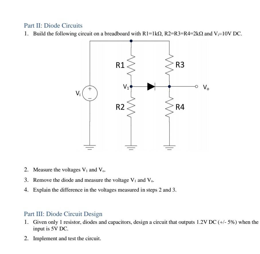 Solved Part II: Diode Circuits 1. Build the following | Chegg.com