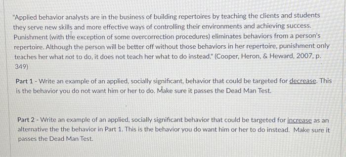Solved "Applied behavior analysts are in the business of | Chegg.com