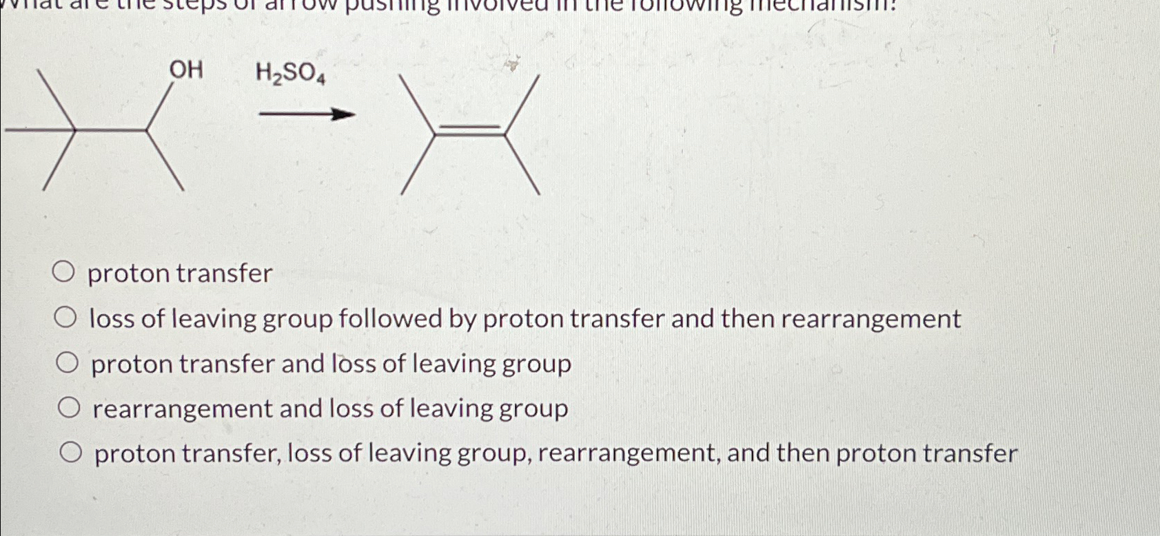Solved proton transferloss of leaving group followed by | Chegg.com