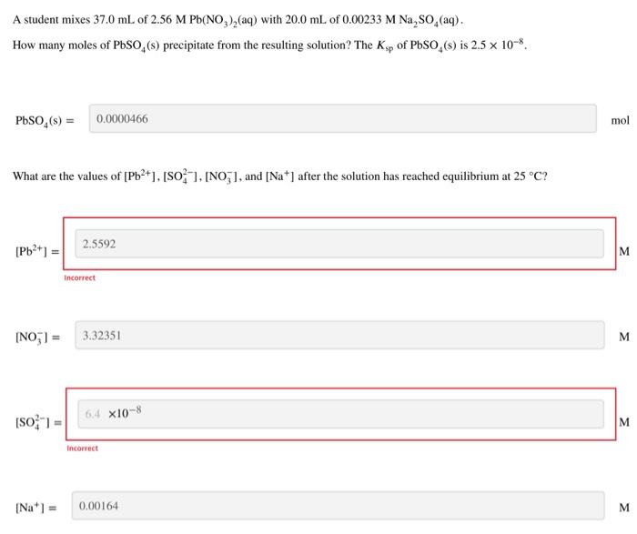 Solved Hello i need help answering the two incorrect answers | Chegg.com