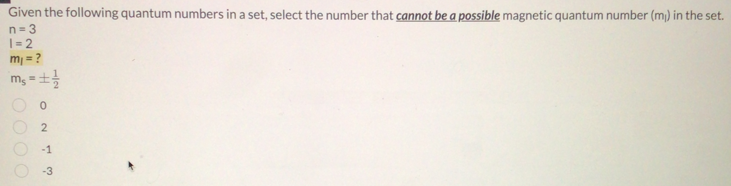Solved Given the following quantum numbers in a set, select | Chegg.com