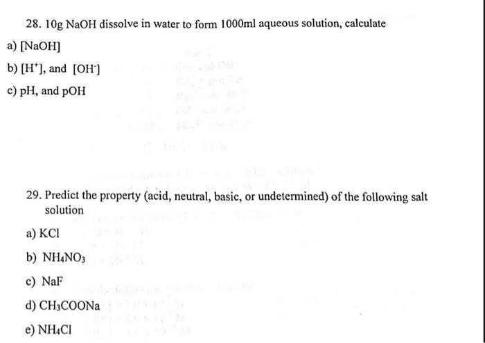 Solved 28. 10 gNaOH dissolve in water to form 1000ml aqueous | Chegg.com