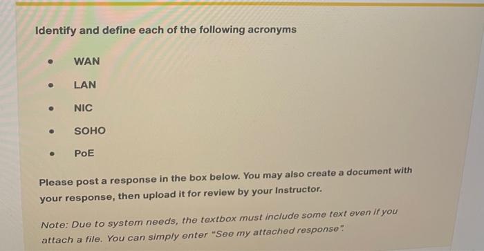 Solved Identify and define each of the following acronyms - | Chegg.com