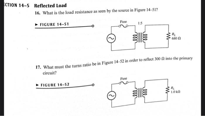 Solved ECTION 14-5 Reflected Load 16. What is the load | Chegg.com