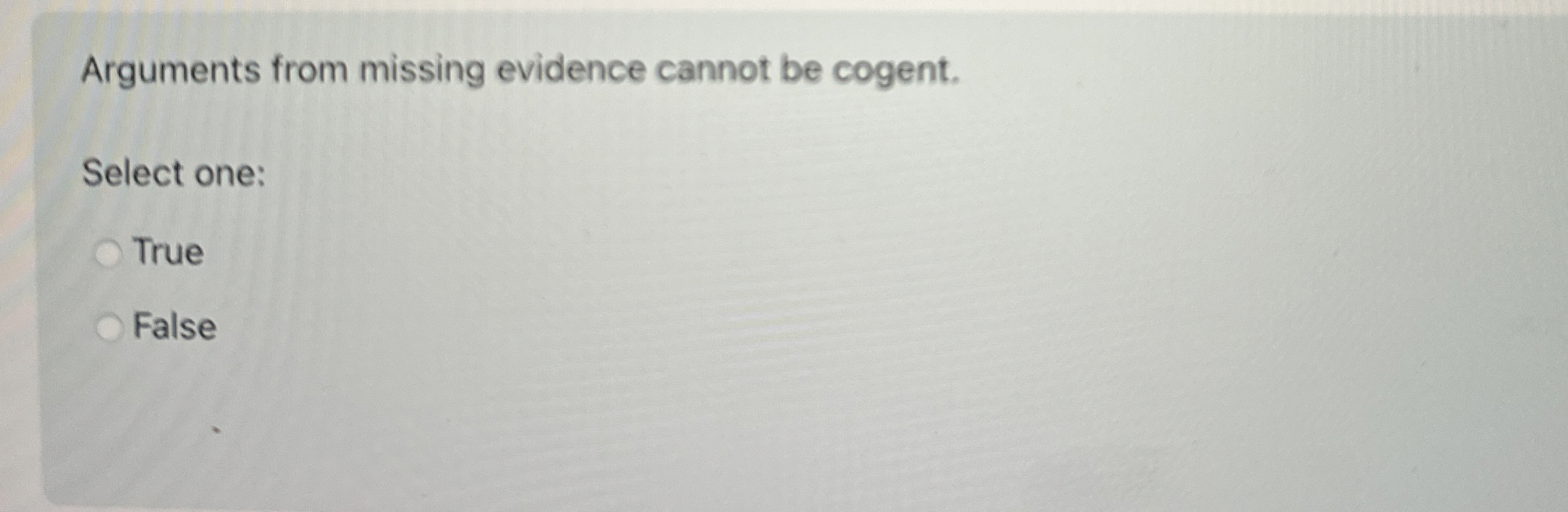 Solved Arguments from missing evidence cannot be | Chegg.com
