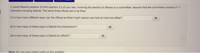 Solved (1 point) Rework problem 23 from section 2.2 of your | Chegg.com
