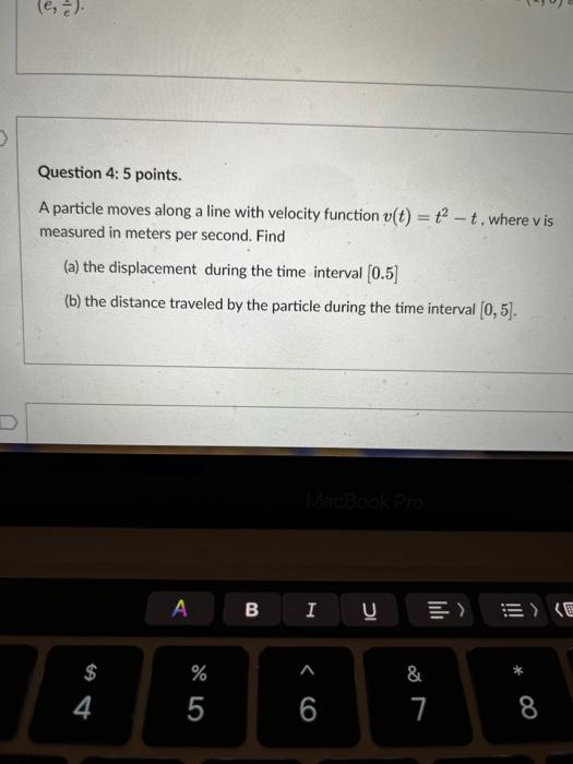 [Solved]: Question 4: 5 points. A particle moves along a li