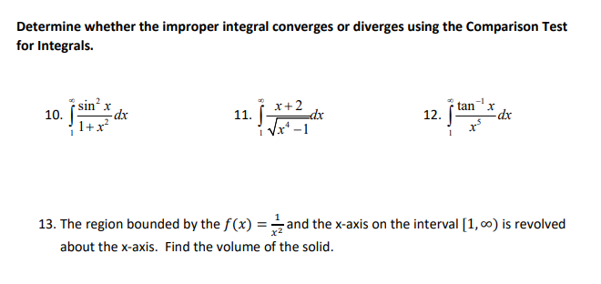 Solved Determine whether the improper integral converges or | Chegg.com