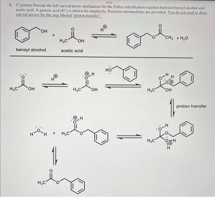Solved 1. (7 points) Provide the full curved-arrow mechanism | Chegg.com