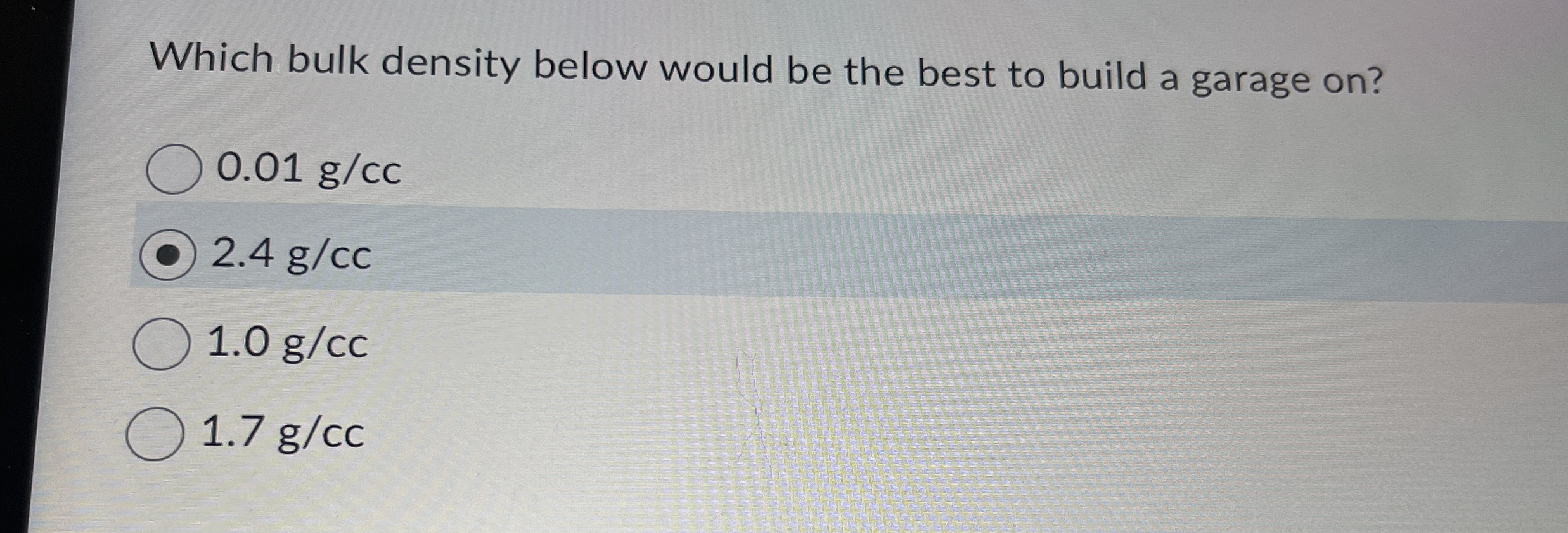 Which bulk density below would be the best to build a | Chegg.com