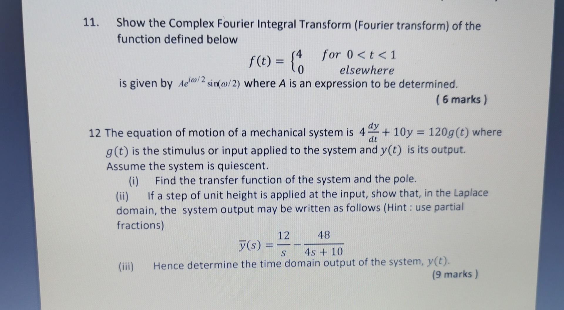 Solved 11. Show the Complex Fourier Integral Transform | Chegg.com