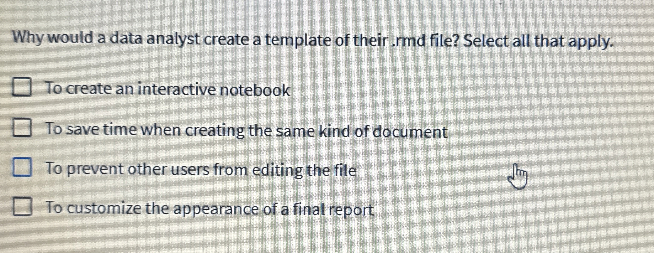 Solved Why would a data analyst create a template of their | Chegg.com