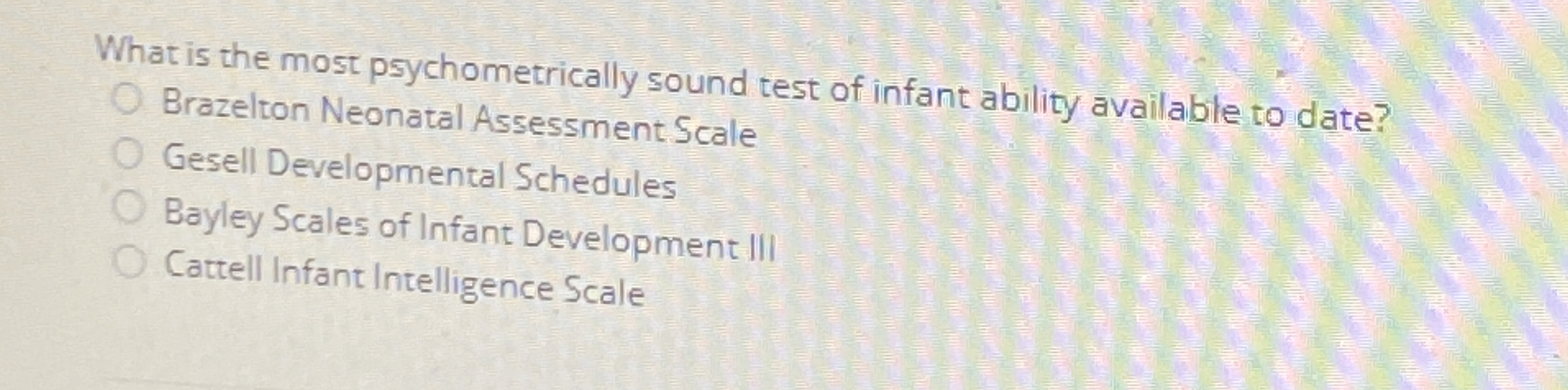 Solved What is the most psychometrically sound test of | Chegg.com