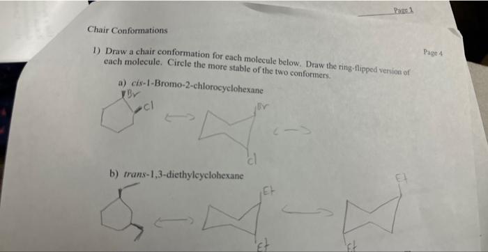 Solved Chair Conformations 1) Draw a chair conformation for | Chegg.com