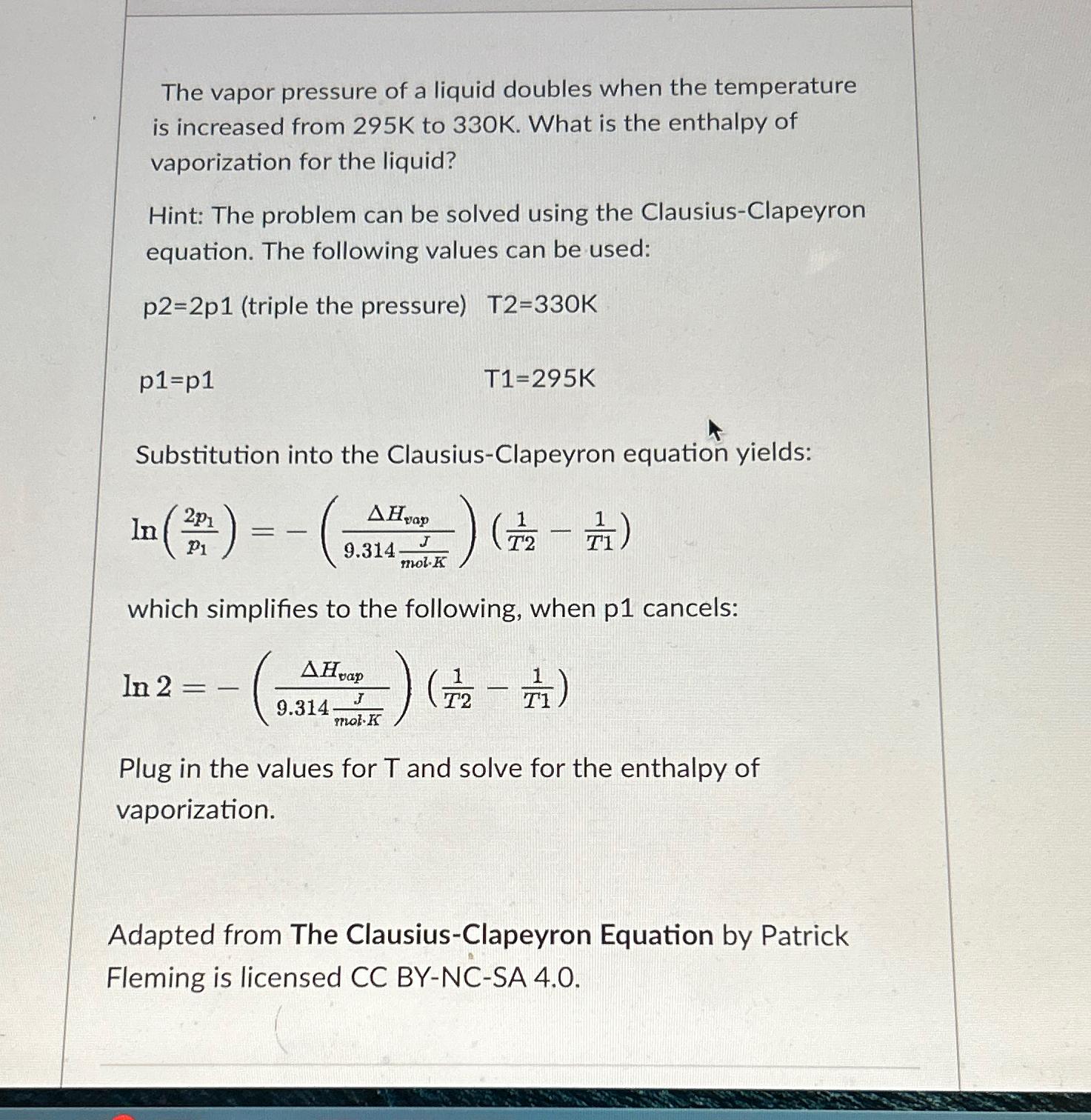 Solved The vapor pressure of a liquid doubles when the | Chegg.com