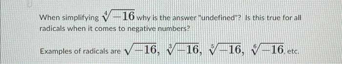 Solved When simplifying 4−16 why is the answer "undefined"? | Chegg.com