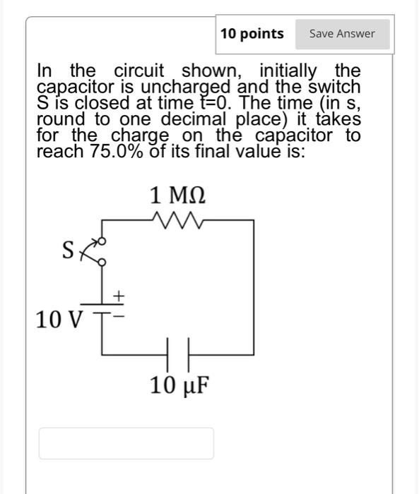 Solved In the circuit shown, initially the capacitor is | Chegg.com
