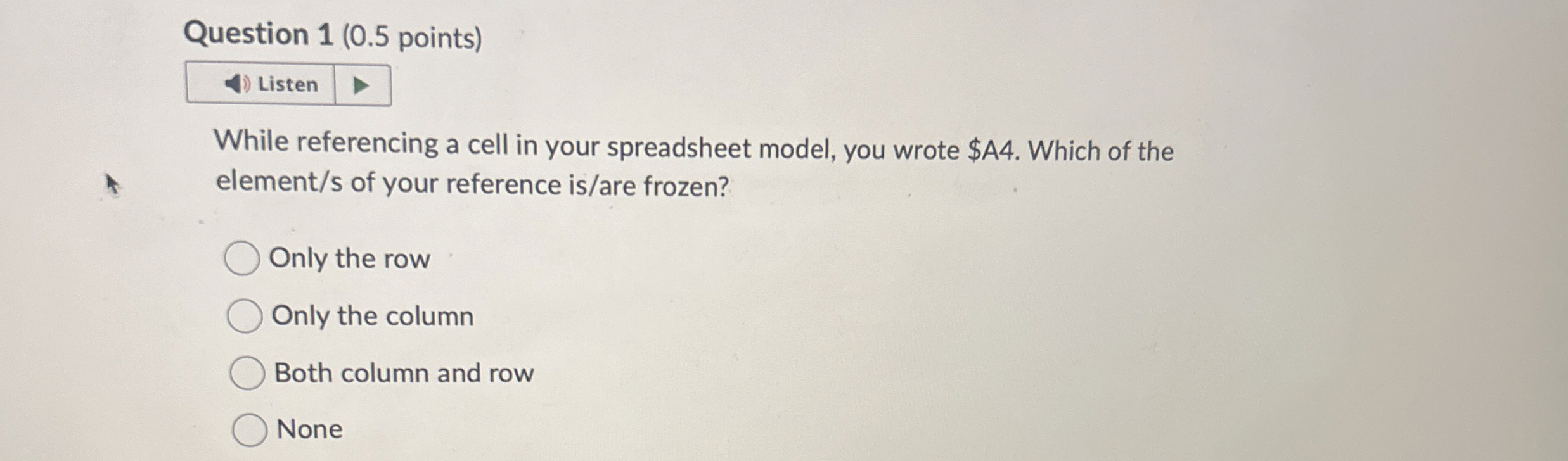 Solved Question 1 (0.5 points)While referencing a cell in | Chegg.com Solved Question 1 (0.5 points)While referencing a cell in | Chegg.com
