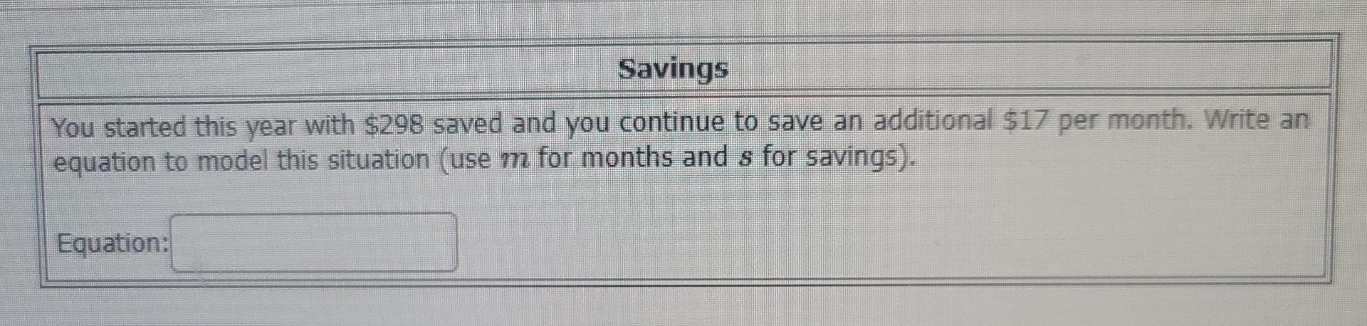 Solved Savings You started this year with $298 saved and you | Chegg.com