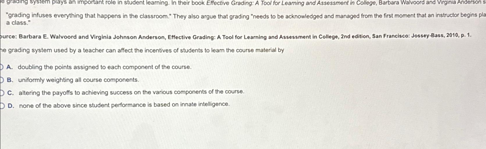 Solved grading system plays an important role in student | Chegg.com
