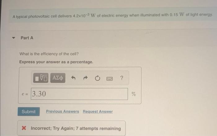 Solved A typical photovoltaic cell delivers 4.2×10−3 W of | Chegg.com