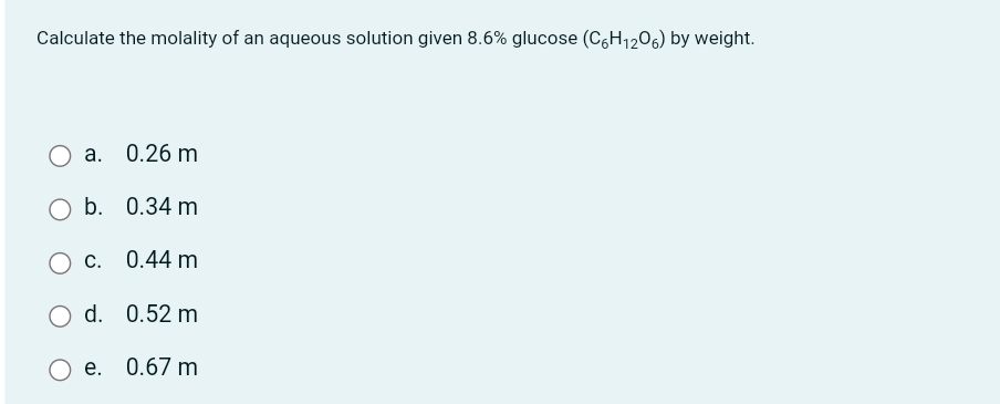 Solved Calculate the molality of an aqueous solution given | Chegg.com