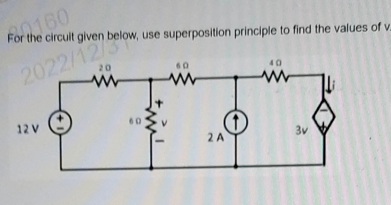 Solved For the circuit given below, use superposition | Chegg.com