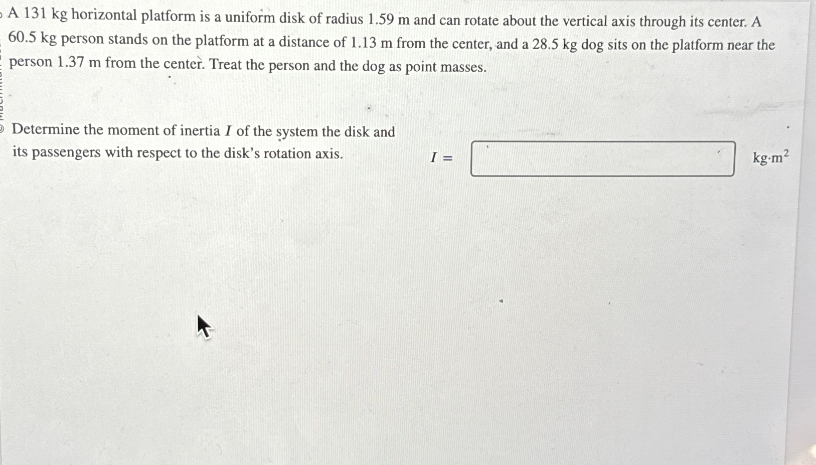 Solved A 131kg ﻿horizontal platform is a uniform disk of | Chegg.com