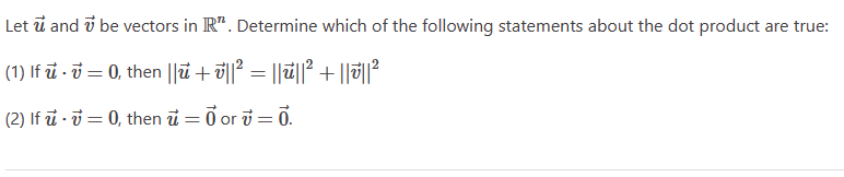 Solved Let vec(u) ﻿and vec(v) ﻿be vectors in Rn. ﻿Determine | Chegg.com