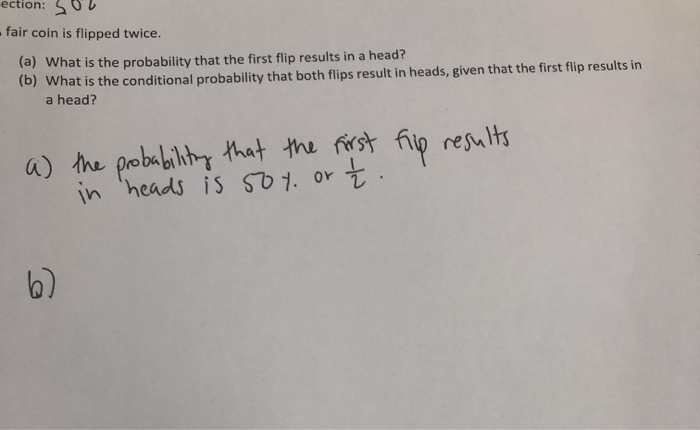 Solved fair coin is flipped twice. (a) What is the | Chegg.com
