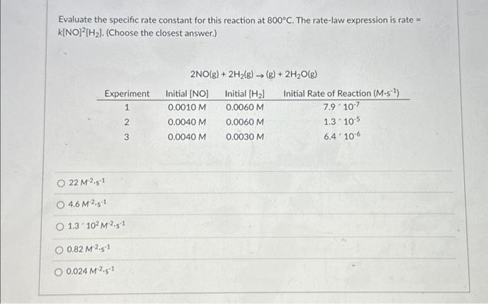 Solved Evaluate the specific rate constant for this reaction | Chegg.com