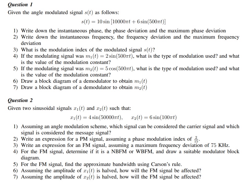 Solved Question 1Given the angle modulated signal s(t) ﻿as | Chegg.com