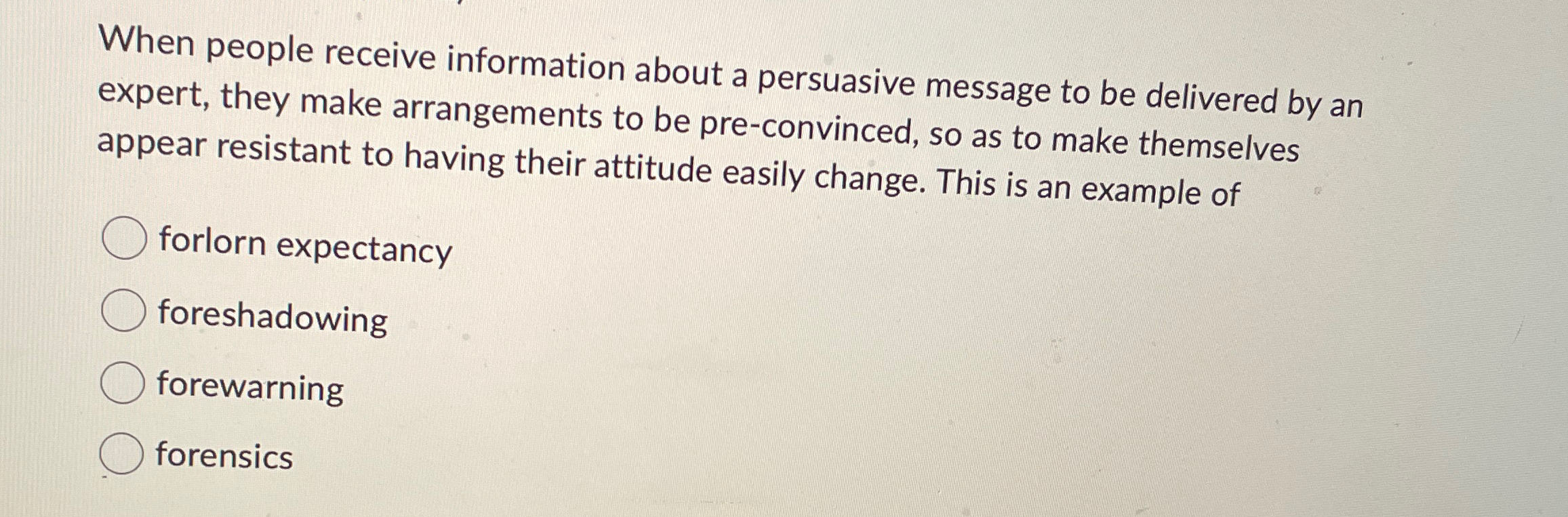 Solved When people receive information about a persuasive | Chegg.com