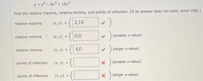 Solved y=x4−8x3+16x2 Find the relative maxima, relative | Chegg.com