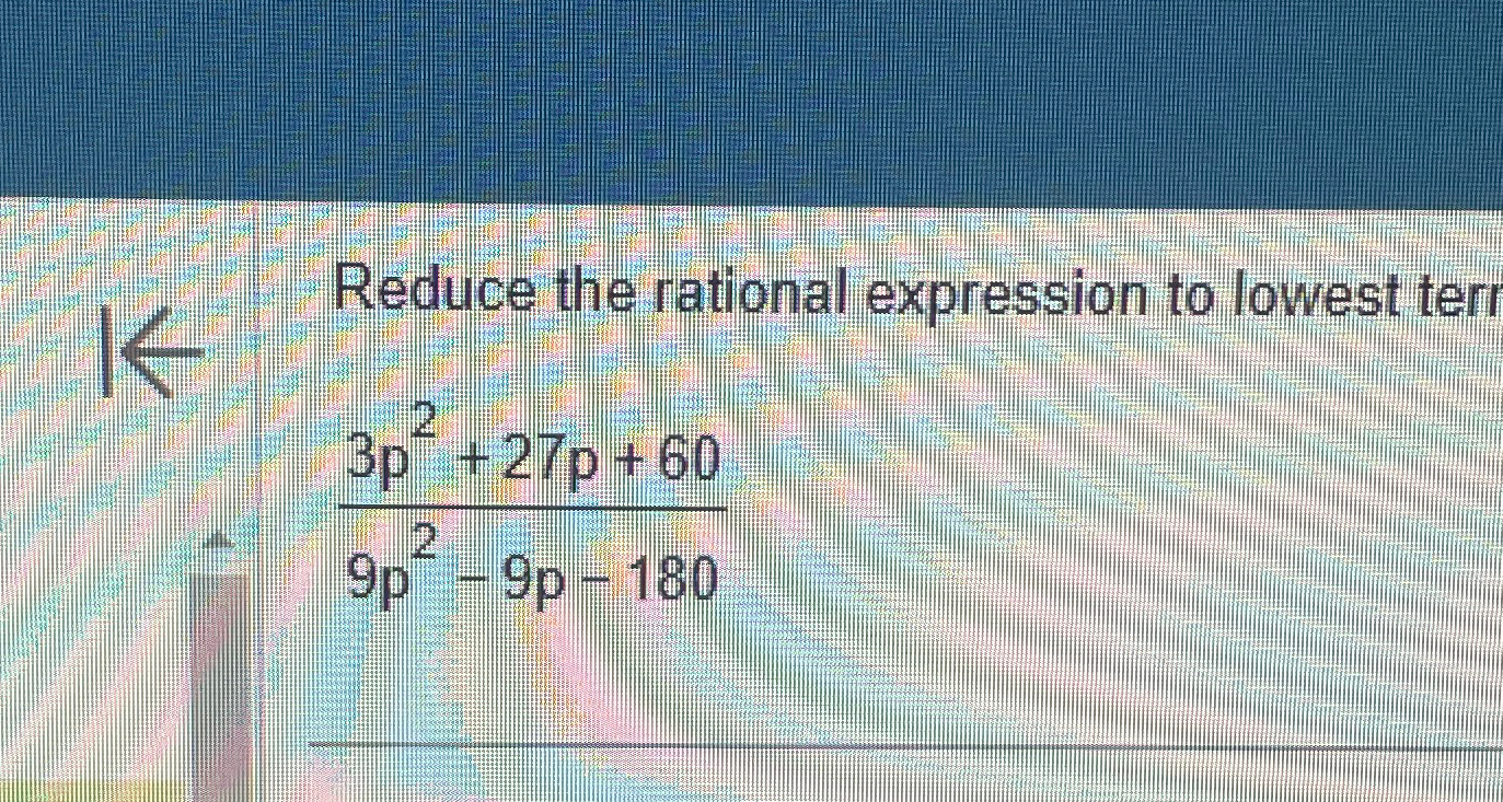 Solved Reduce the rational expression to lowest | Chegg.com