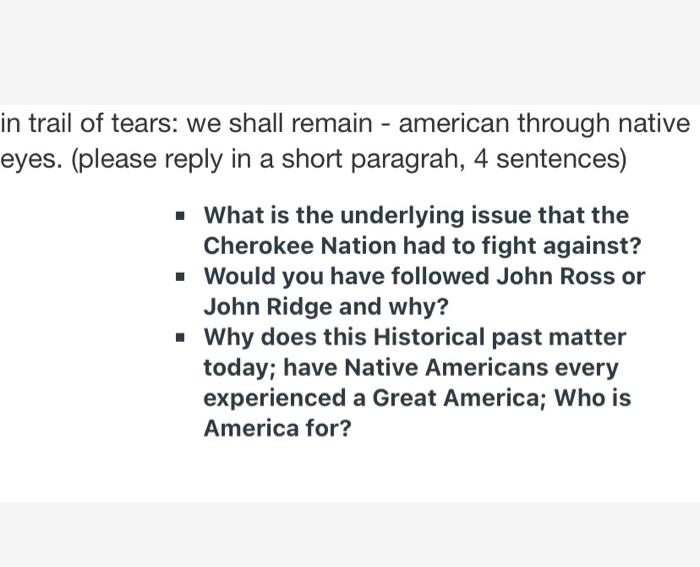 Solved in trail of tears: we shall remain - american through | Chegg.com