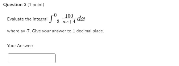 Solved Question 3 (1 ﻿point)Evaluate the integral | Chegg.com